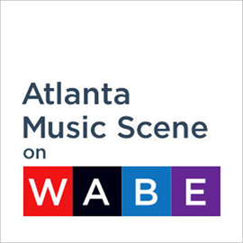 The Atlanta Music Scene – WABE