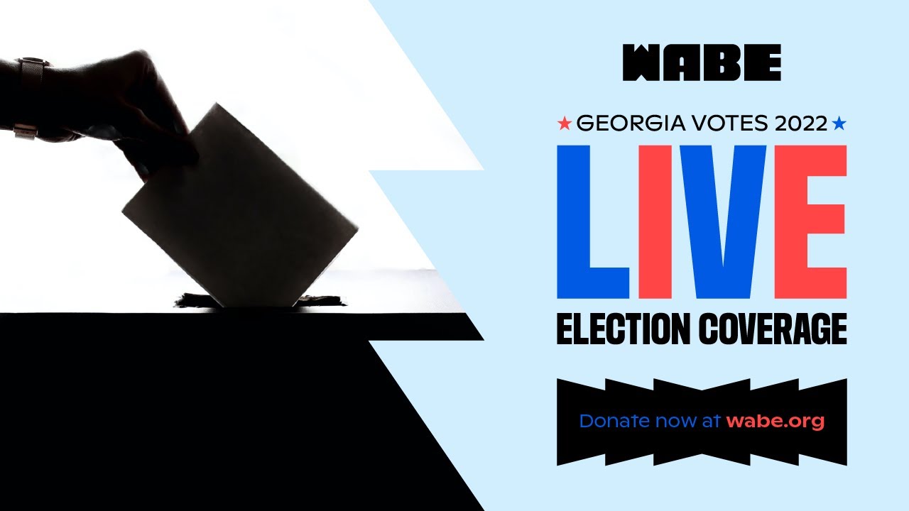 LIVE: Georgia Votes 2022 election coverage – WABE