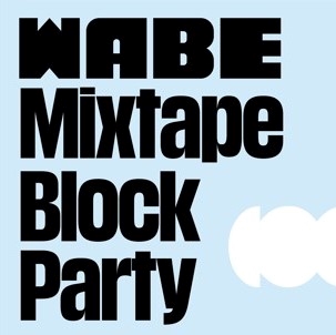Mixtape Block Party – WABE