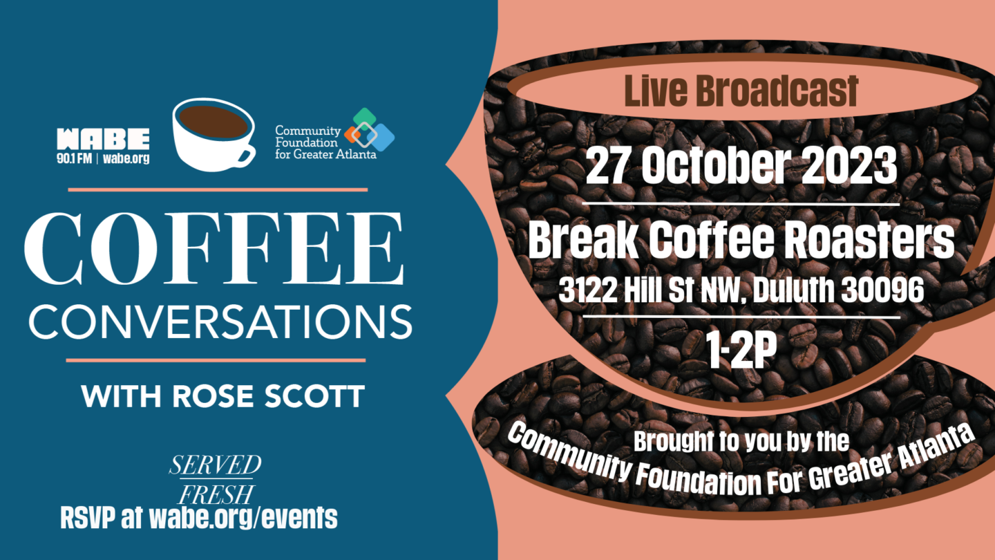 Coffee Conversations with Rose Scott – WABE