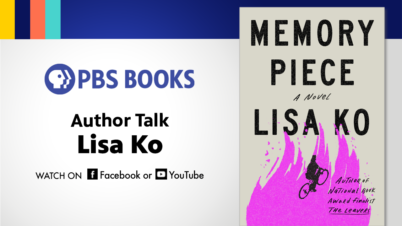 “Memory Piece” Author Talk with Lisa Ko – WABE
